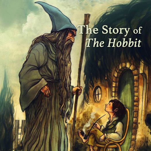 The Story of the Hobbit - Signum University
