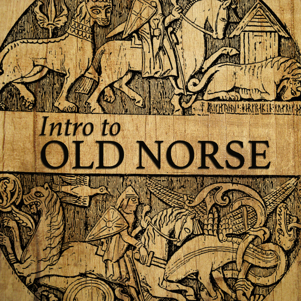 Introduction to Old Norse - Signum University