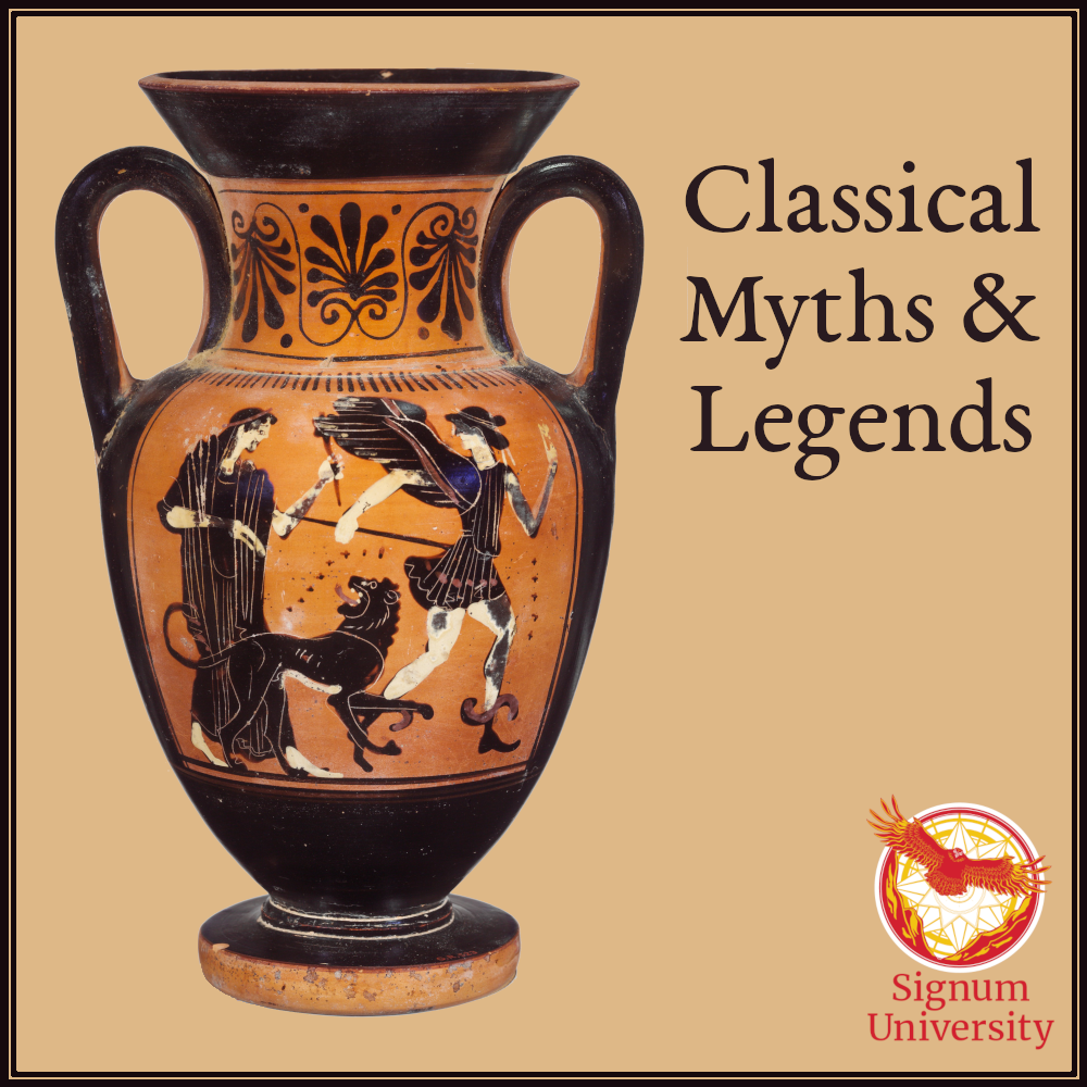 Classical Myths and Legends - Signum University