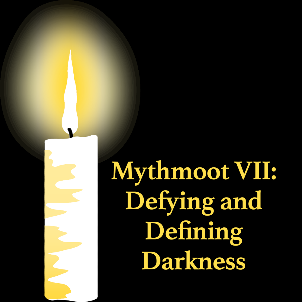 Mythmoot VII: Defying and Defining Darkness - Signum University